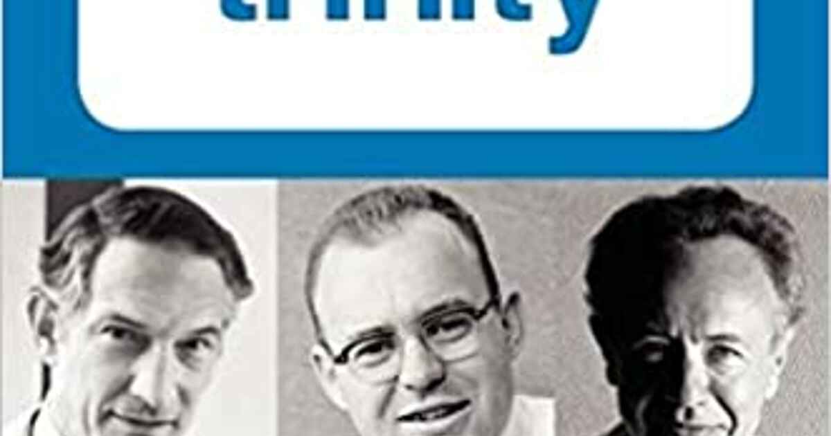 The Intel Trinity: How Robert Noyce, Gordon Moore, and Andy Grove Built ...