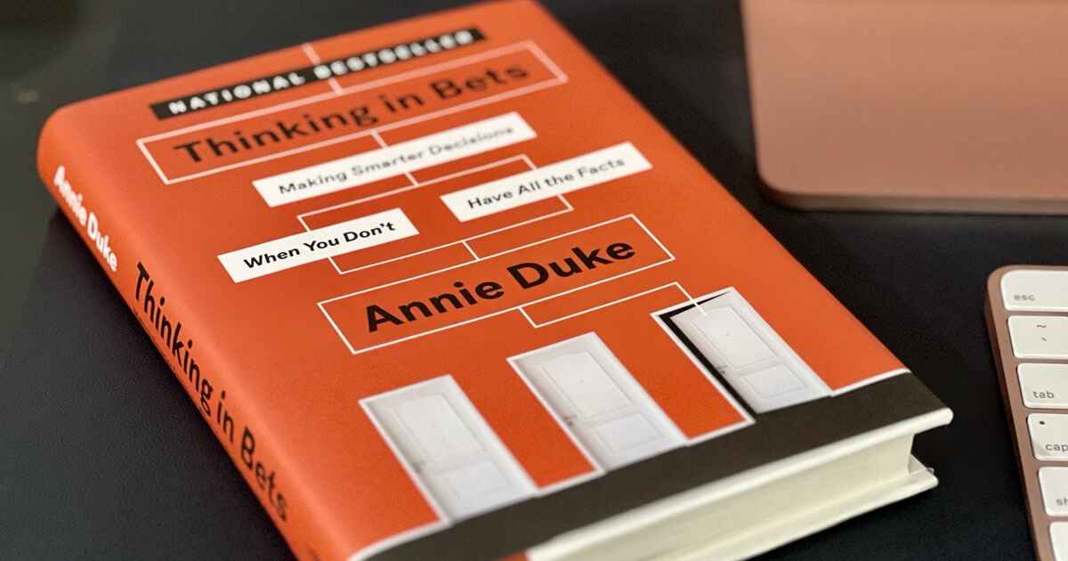Book insights - Thinking in bets